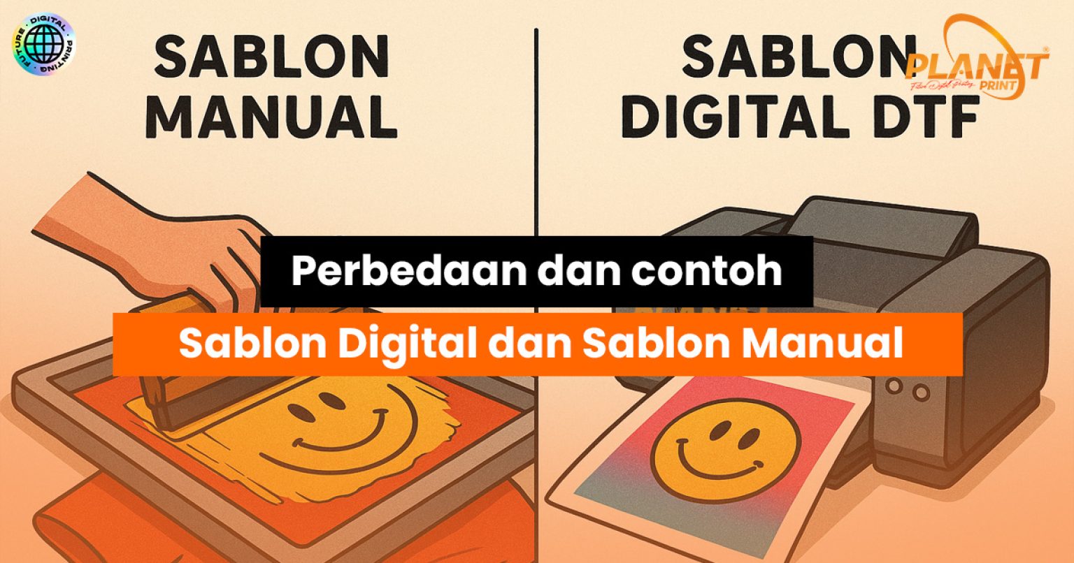 Perbedaan dan contoh Sablon Digital dan Sablon Manual- Planet Print